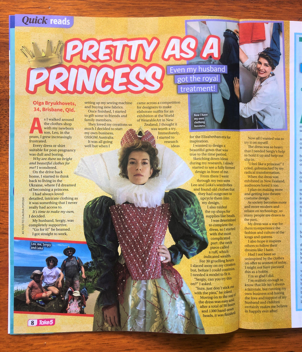 Pretty as a princess! Our story in Take 5 Magazine – OSSOM AUSTRALIA